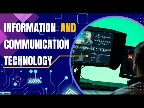 Information and Communication Technology