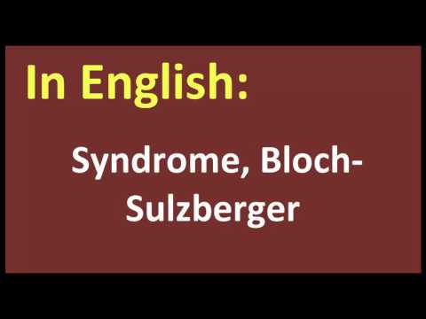 Syndrome, Bloch Sulzberger arabic MEANING