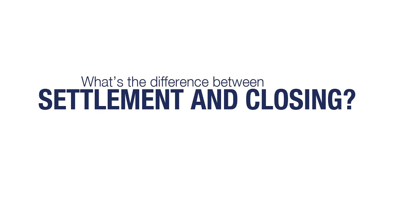 What's the difference between settlement and closing? | Title Guarantee