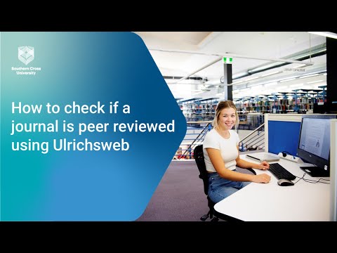 SCU Library - How to check if a journal is peer reviewed using Ulrichsweb