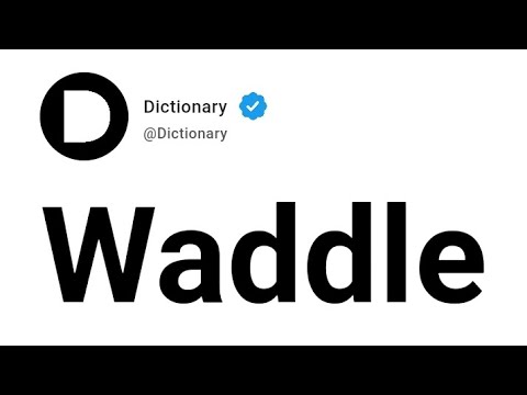 Waddle Meaning In English