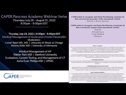 2022 CAPER Pancreas Academy Medical Mgmt of Acute and Chronic Pancreatitis