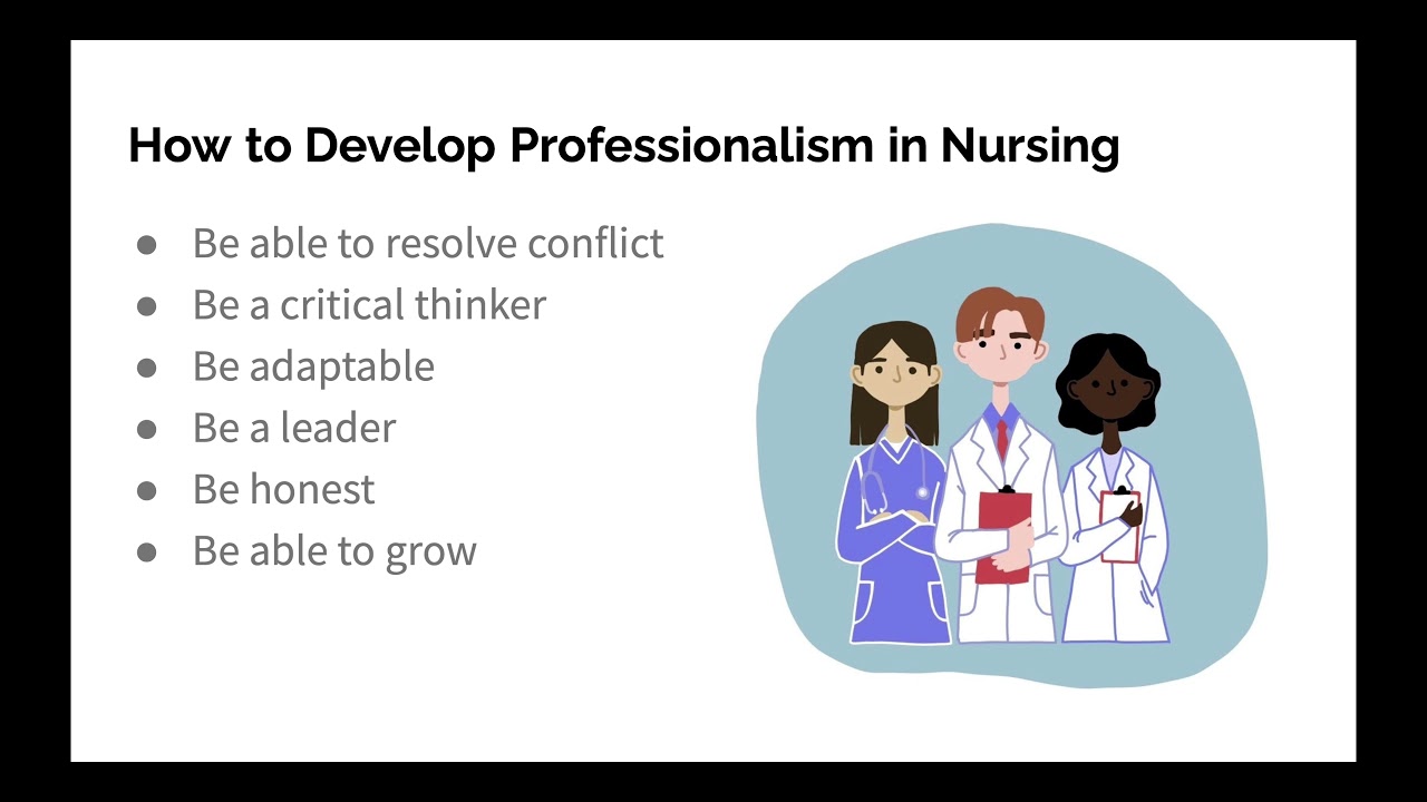 Professionalism in Nursing