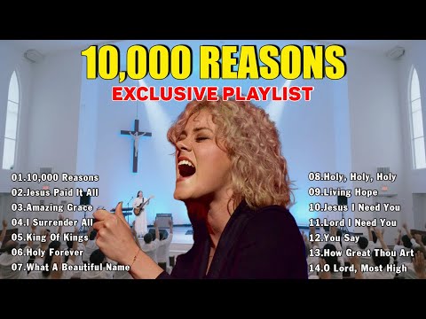 10,000 Reasons ~ Christian Music Worship Songs With Lyrics Hillsong Playlist ~ Peaceful Morning