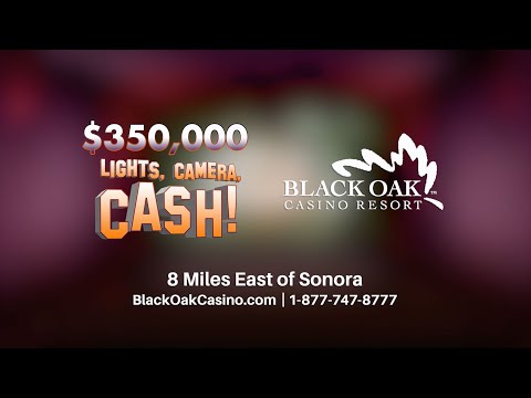 $350,000 Lights Camera Cash | July 12 - August 31, 2019 | Black Oak Casino Resort | (:30)