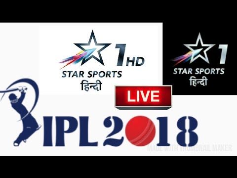 Live Star Sports 1 & Star Sports 1 HD Hindi live telecast IPL 2018