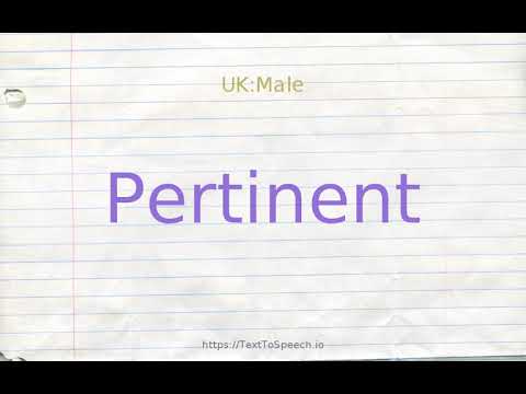 How to pronounce pertinent