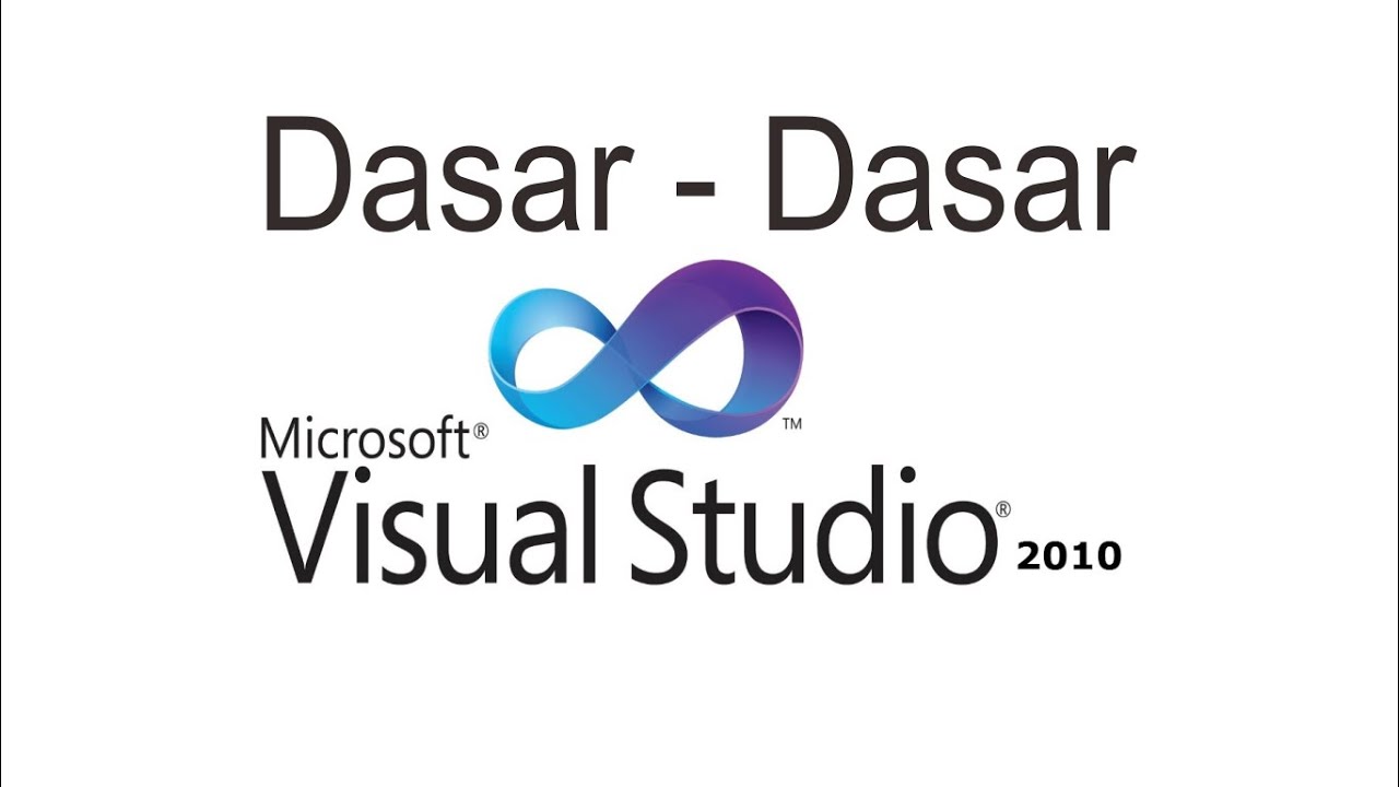Belajar VB.NET - Dasar Visual Studio 2010