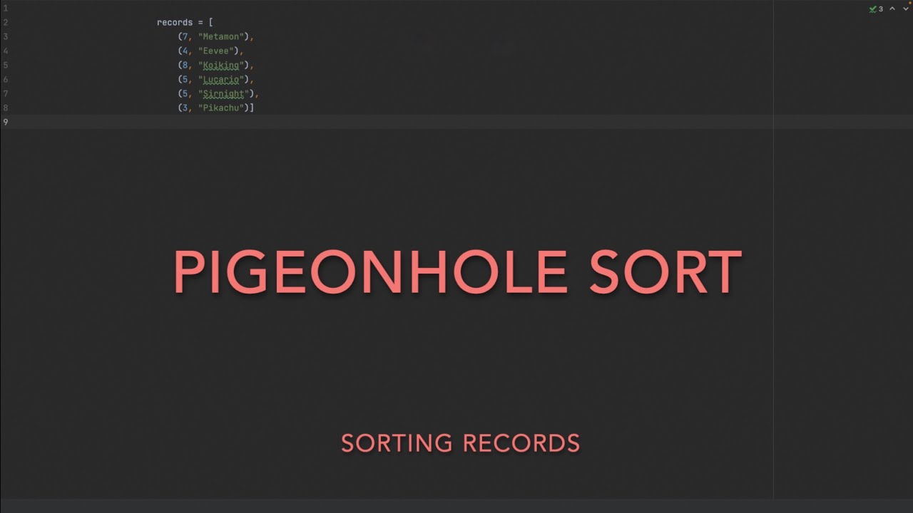 10. Pigeonhole Sort Python Practice