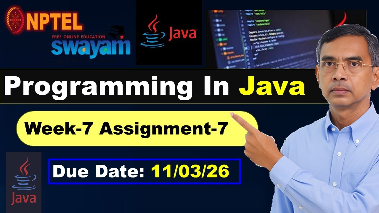 Programming in Java week 7 assignment Answers Solutions nptel assignment 7 | Jan 2026