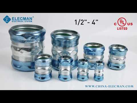 ELECMAN ® Raintight EMT Couplings Compression Type