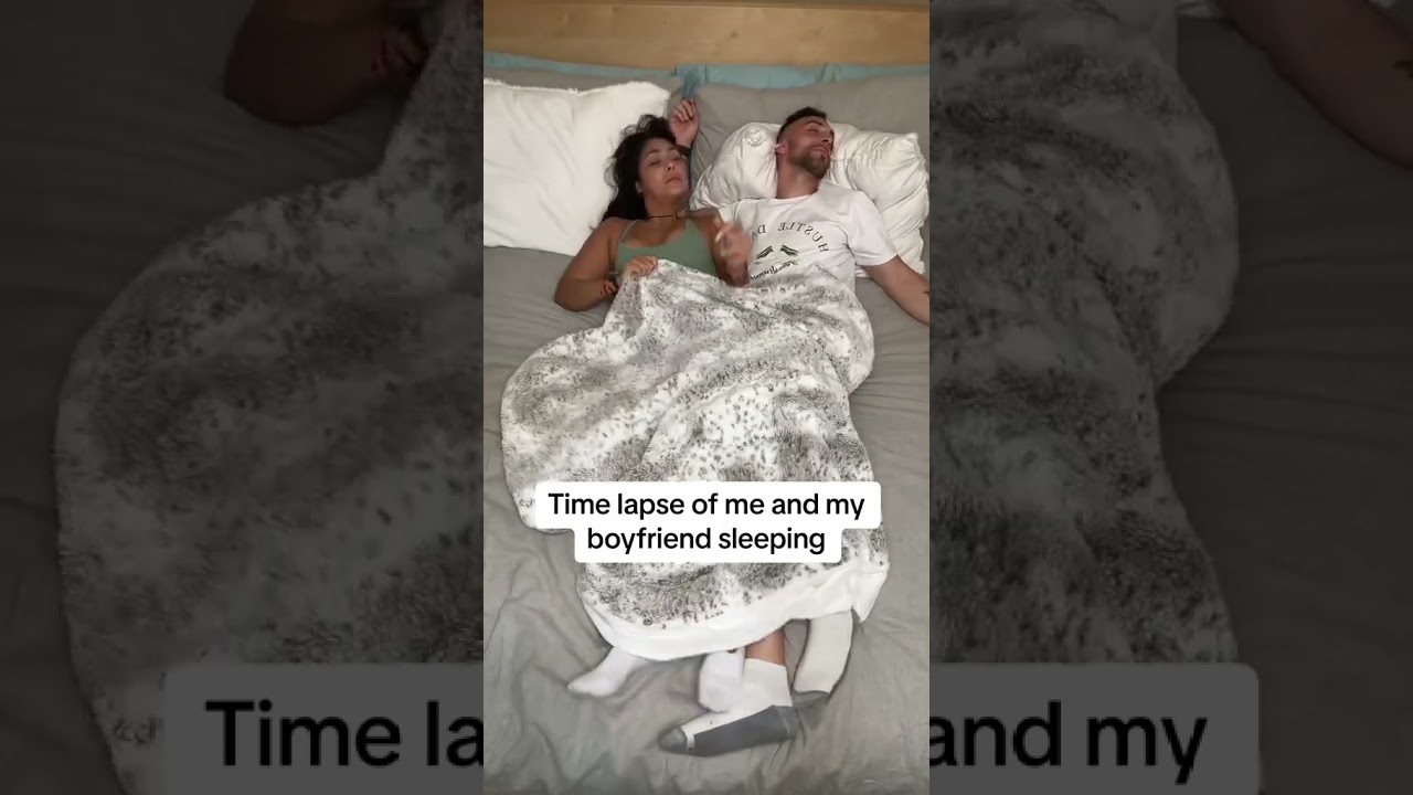 Time lapse of me and my boyfriend cuddling while sleeping 🥰