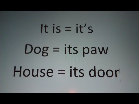 When to use It's or Its in a Sentence - When to Use The Apostrophe - Spelling and Grammar Tip