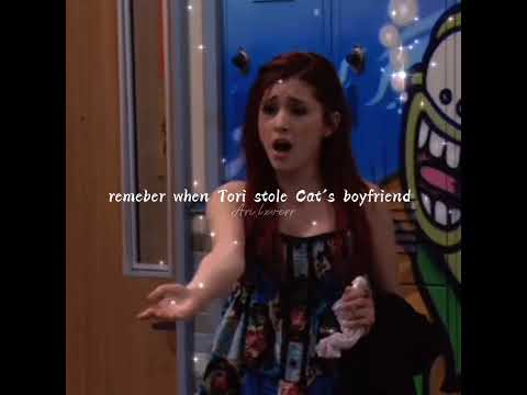 remember when Tori stole Cat's boyfriend π