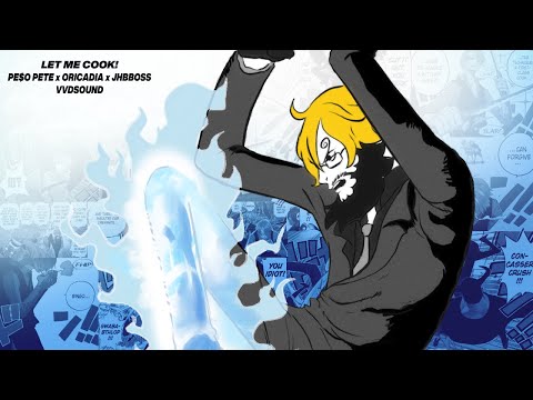 PE$O PETE - LET ME COOK! (OFFICIAL LYRIC VIDEO) [ONE PIECE] FT. ORICADIA & JHBBOSS