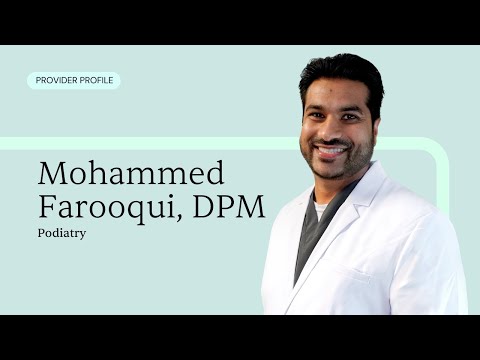 Meet Mohammed Farooqui, DPM | CLS Health Podiatry