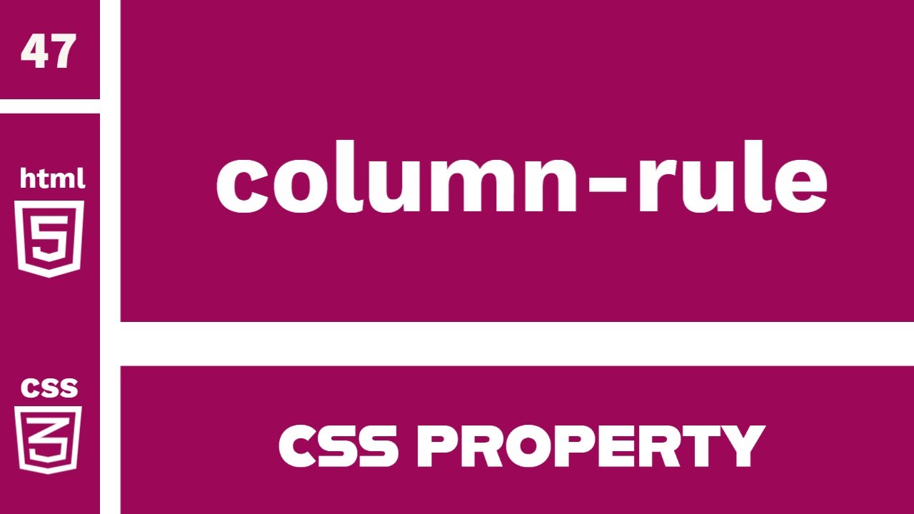 CSS Property : column-rule explained !