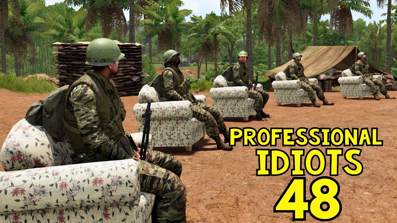 Professional Idiots #48 | ARMA 3