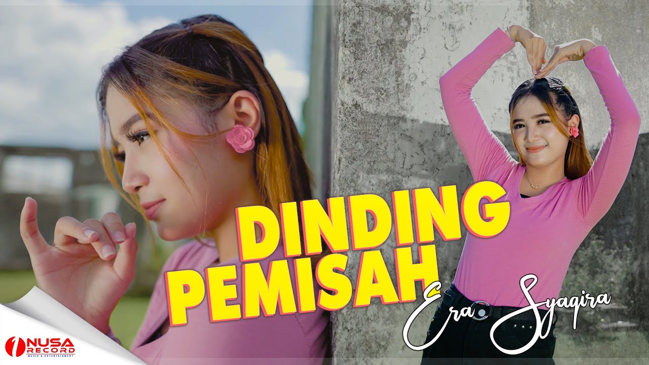 Lyrics & Translations of Dinding Pemisah by Era Syaqira | Popnable