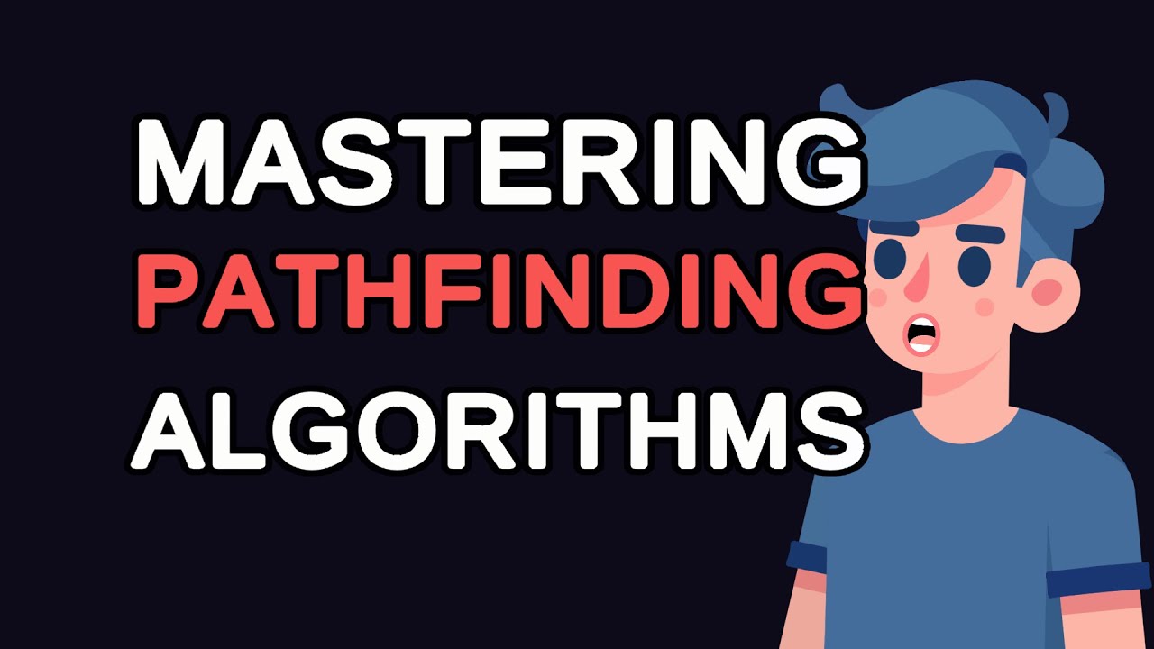 Mastering Pathfinding Algorithms: From Basics to Implementation