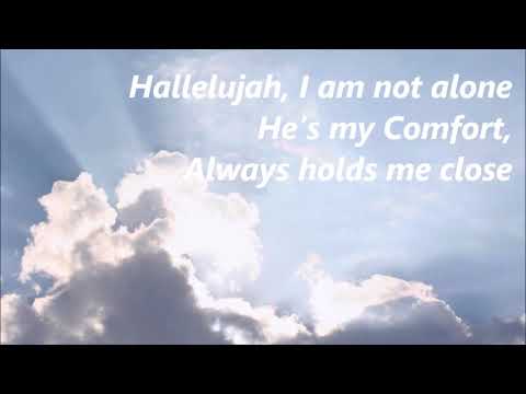 PSALMS 23 I AM NOT ALONE Lyrics