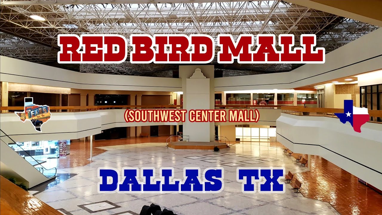 DEAD MALL - Red Bird Mall (Southwest Center Mall) - Dallas, TX