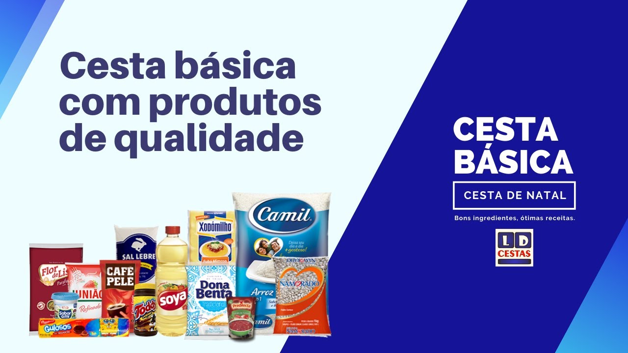 Cesta básica com produtos de qualidade