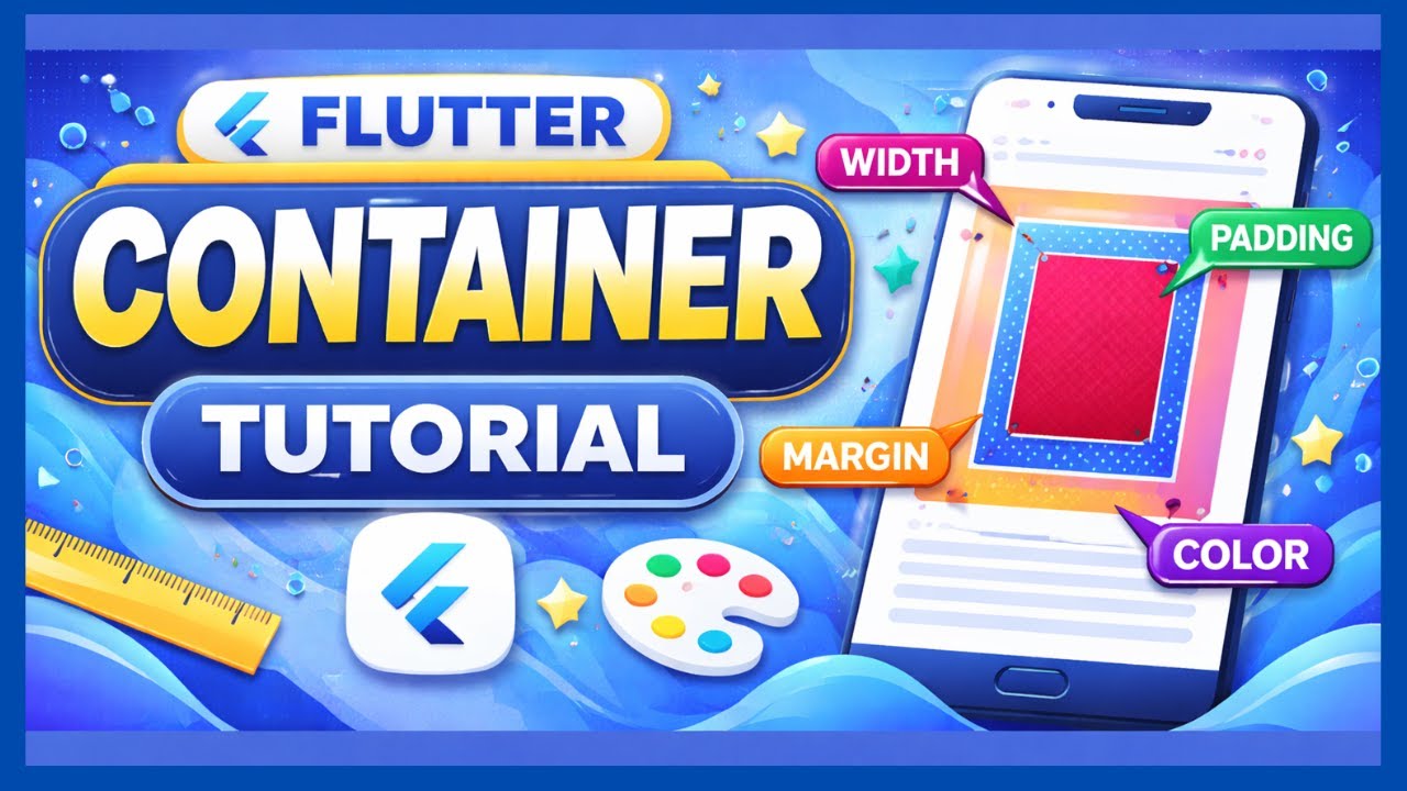Flutter Container Tutorial | Height, Width, Padding & Margin