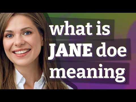Jane doe | meaning of Jane doe