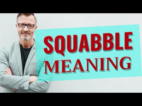 Squabble | Definition of squabble