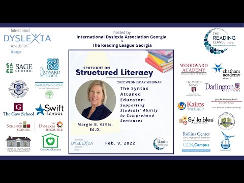 The Syntax Attuned Educator: Supporting Students’ Ability to Comprehend Sentences - Margie B. Gillis