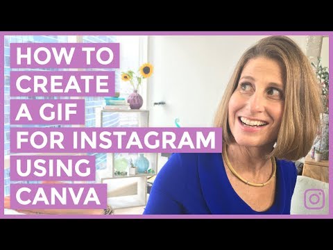 How to Create a GIF for Instagram Using Canva