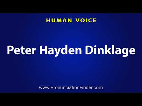How To Pronounce Peter Hayden Dinklage