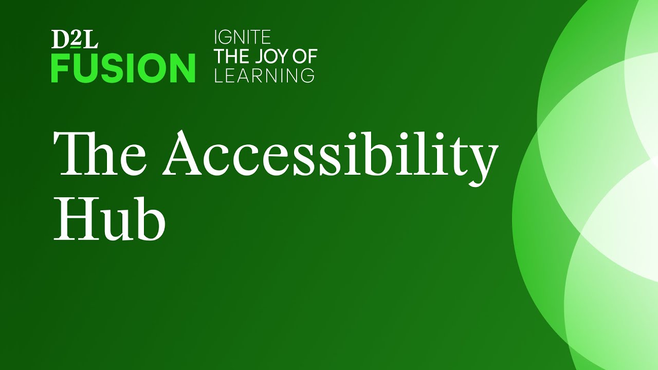 The Accessibility Hub: Using Brightspace to Provide Accommodation Letters