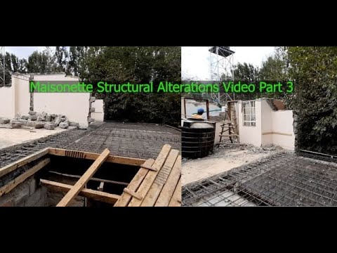 Maisonette Structural Alterations Video Part 3