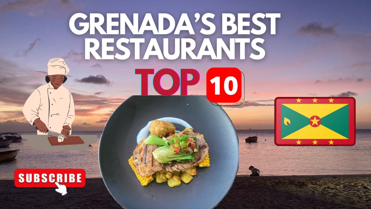 Top Restaurants in Grenada
