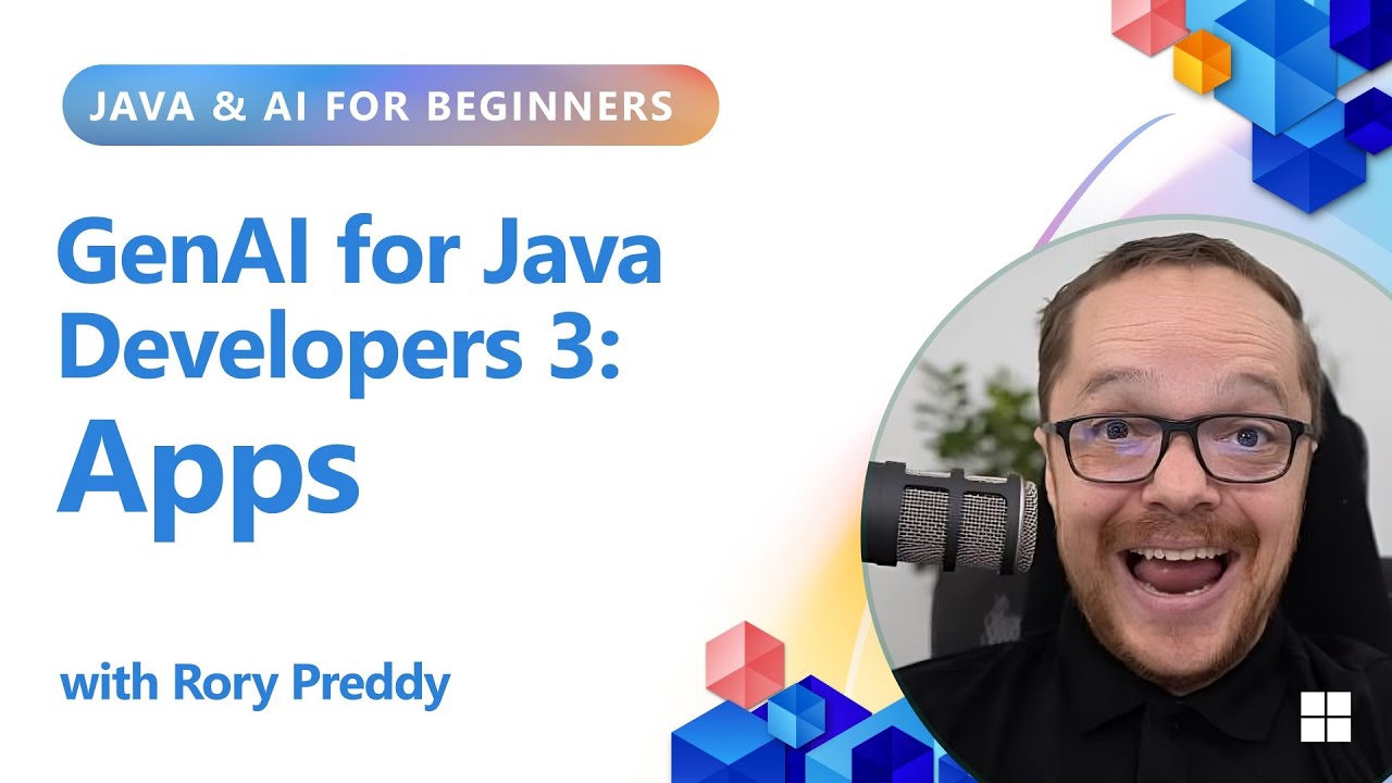 GenAI for Java Developers 3:  Apps
