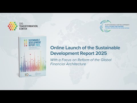 Online Launch of the Sustainable Development Report 2025