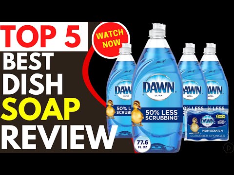 Best Dish Soap On Amazon | Top 5 Best Dish Soap Review