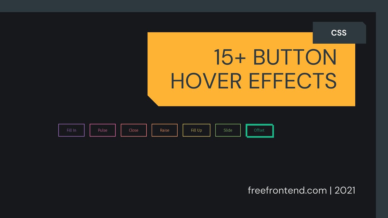 15+ CSS Button Hover Effects