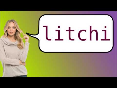 How to say lychee in French?