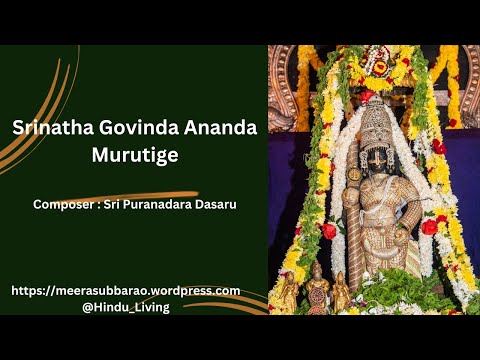 Srinatha Govinda Ananda Murutige | Sri Puranadara Dasaru | Aarathi Song ...
