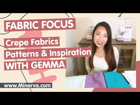 Fabric Focus All About Crepe Fabrics