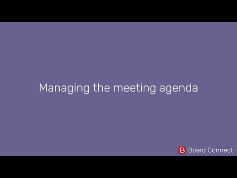 Board Connect - managing the meeting agenda