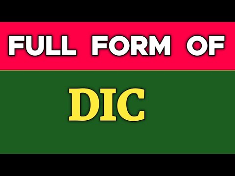 Full form of DIC.DIC ki full form kya hota hai.DIC ka pura naam kya hota hai.DIC full form