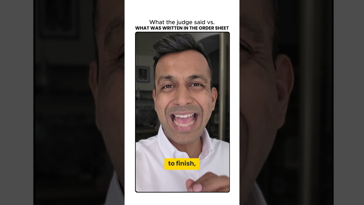 What the judge said vs. what was written in the order sheet