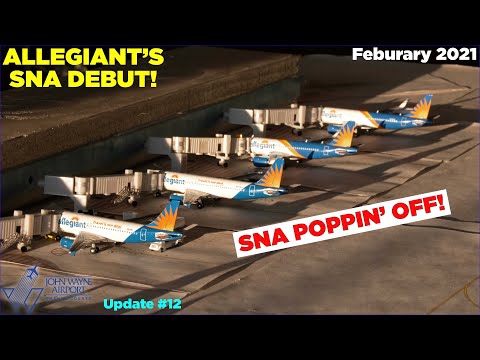 ALLEGIANT SNA DEBUT! | Gemini Jets Orange County John Wayne Airport update - February 2021