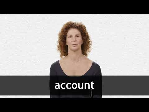 ACCOUNT 释义 | 柯林斯英语词典