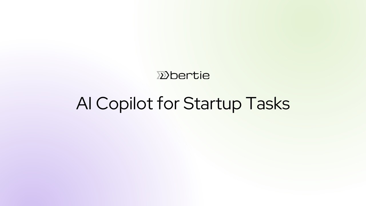 How To Use The Bertie AI Copilot