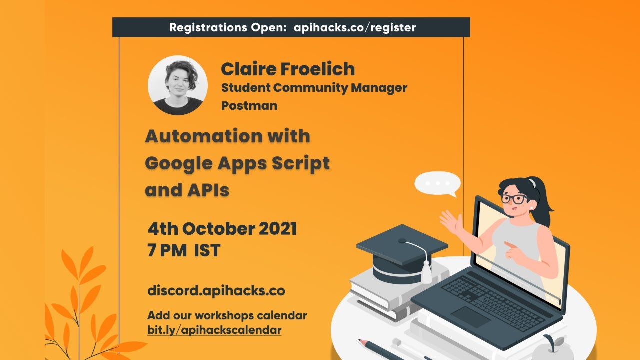 Automation with Google Apps Script and APIs | Claire Froelich from Postman at API Hacks